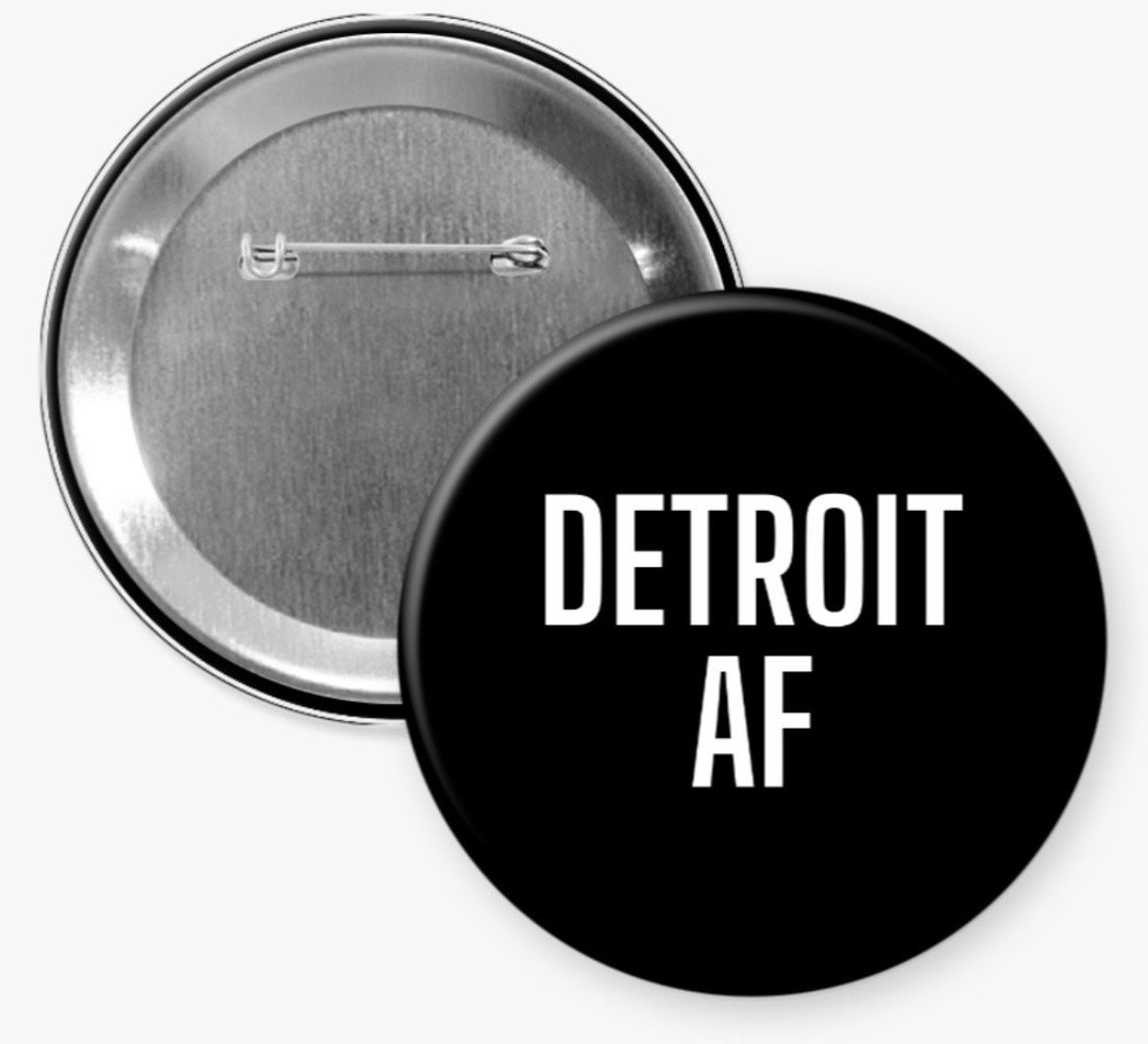 Detroit AF. 313. Michigan. Pin Back Button. Bottle Opener. Magnets - Etsy
