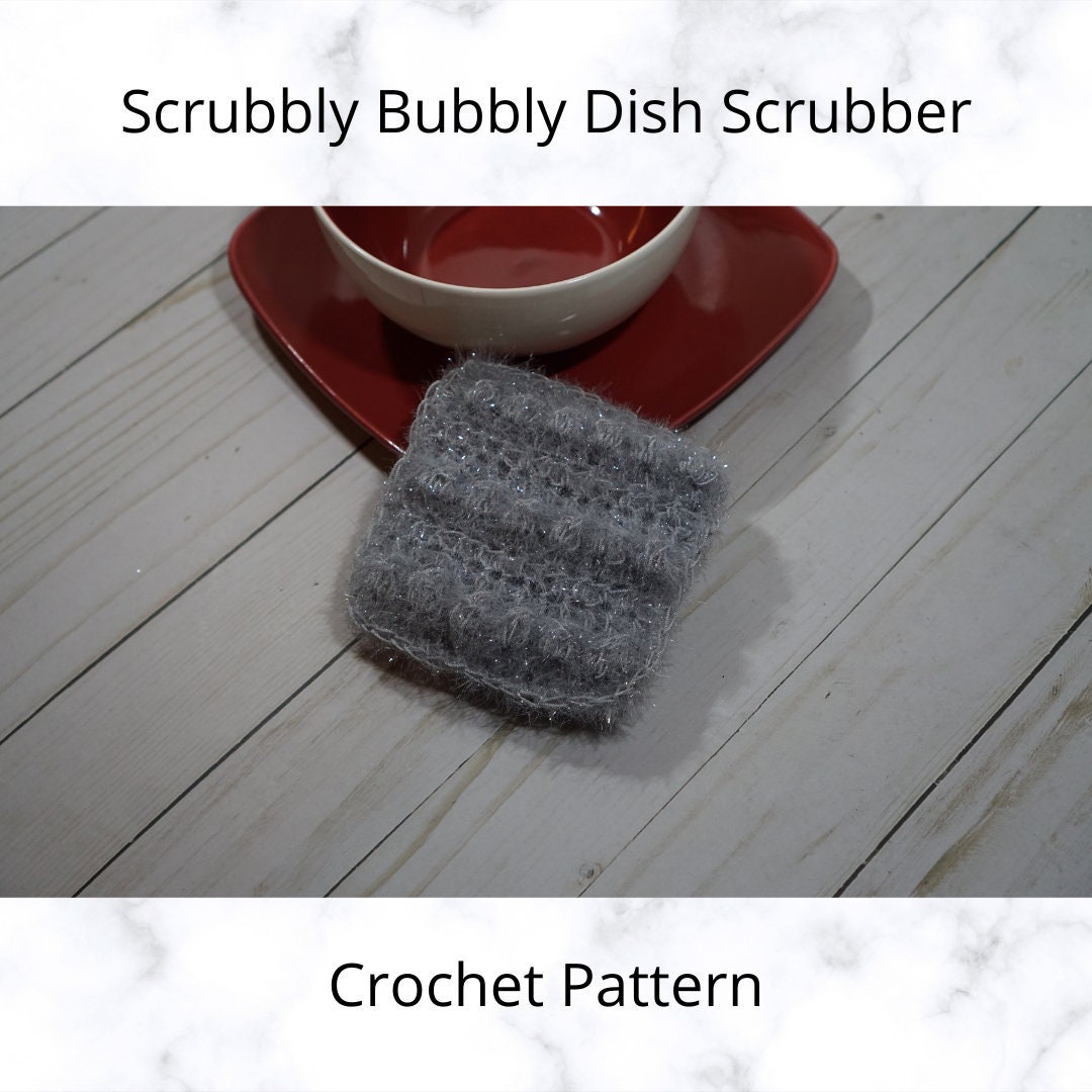 Scrubbly Bubbly Dish Scrubber Crochet Pattern | Crochet Dish Scrubber ...