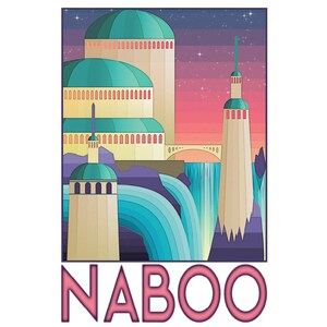 NABOO Travel Poster Star Wars 13x19 direct From the Artist - Etsy