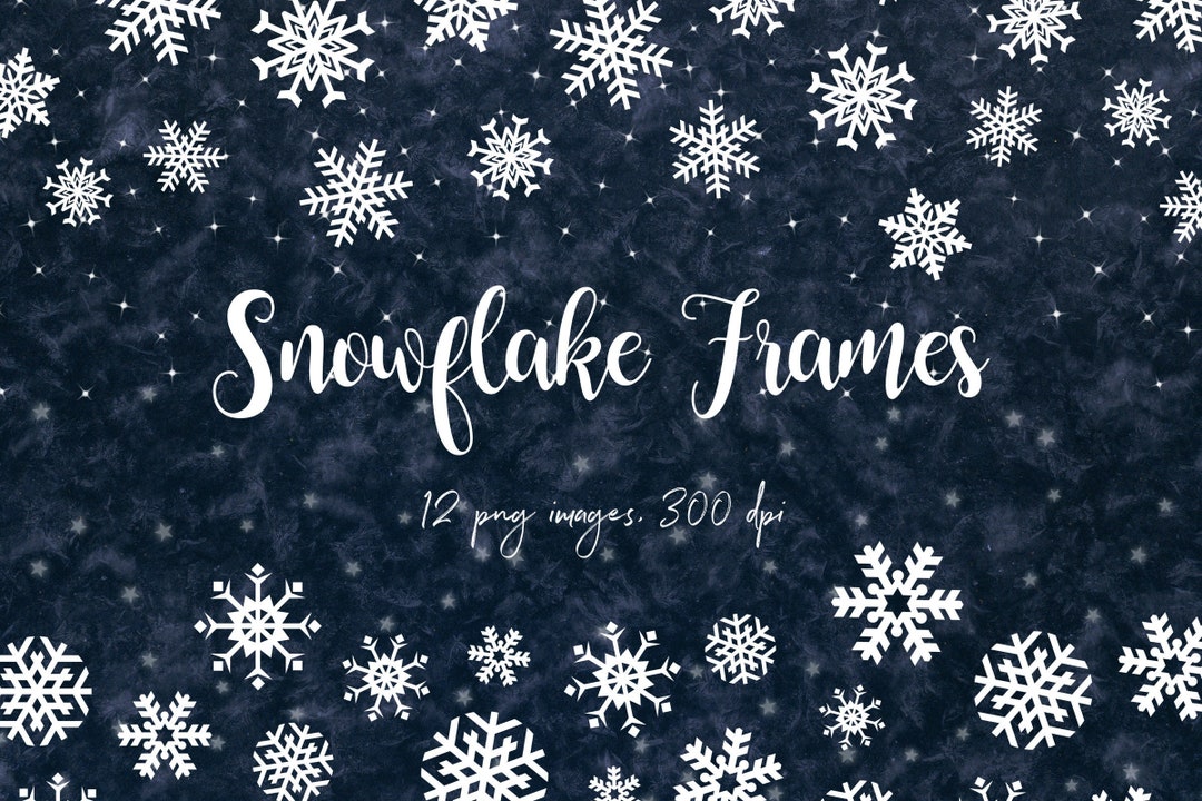 Snow Digital Borders, Winter Frames, Falling Snowflakes, Winter Overlay ...