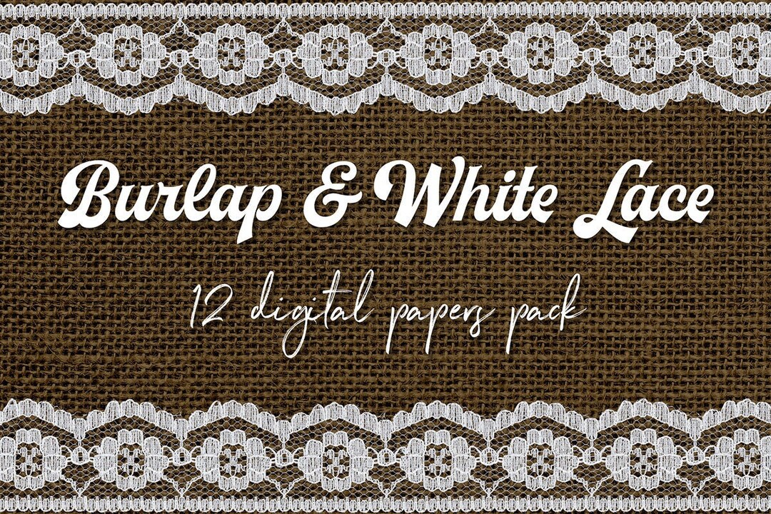 White Lace and Burlap Digital Paper, Laces & Natural Burlap Backgrounds ...
