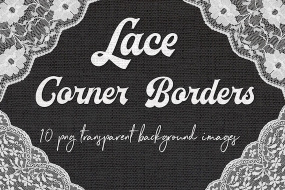 White Lace Corners Clipart Lace Corner Borders Lace Clipart - Etsy