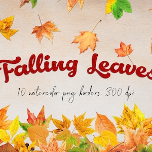 Watercolor Leaves Clipart, Leaf Borders, Watercolor Fall Overlays ...