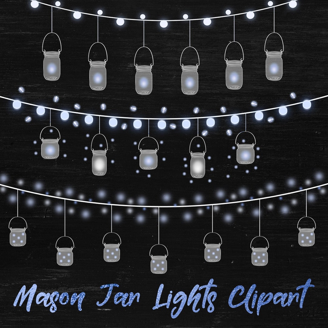 Mason Jar Lights, String Light Overlays, Bunting Lights Clipart, Mason ...