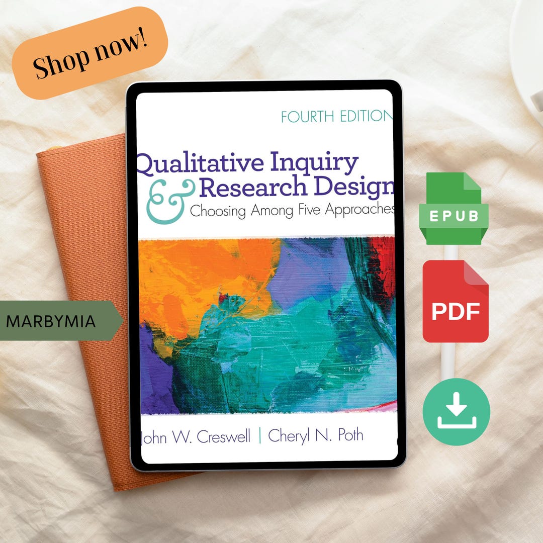 Qualitative Inquiry and Research Design: Choosing Among Five Approaches - Etsy