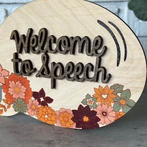 Welcome to Speech Sign, Speech Therapy Room Decor, SLP Desk Sign ...
