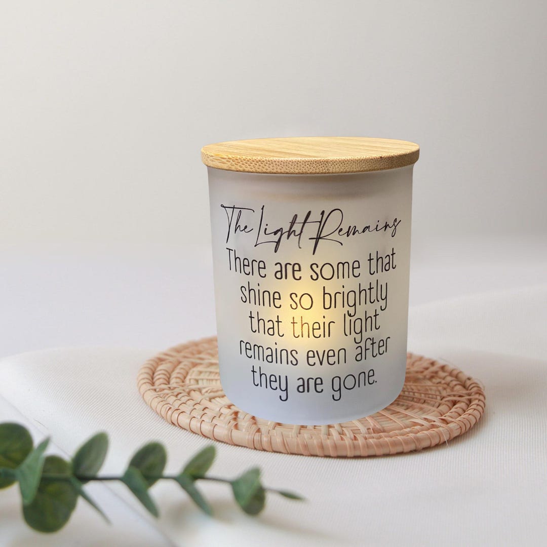 The Light Remains Memorial Candle Jar With Tea Light, Personalized ...