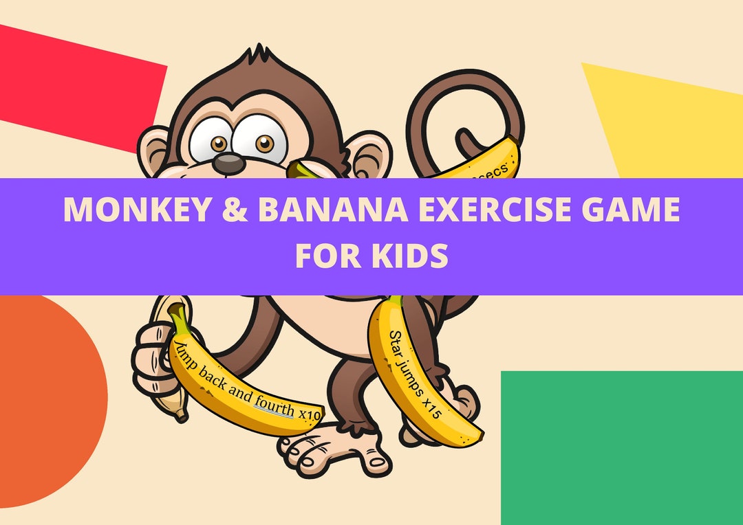 Kid's Monkey & Banana Exercise Game - Warm Ups, Kids Exercise Cards ...