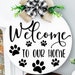 Paw Print Welcome Door Hanger Sign SVG Our Home SVG Pet - Etsy