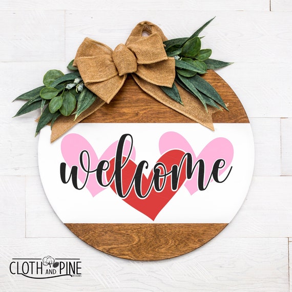 Valentines Welcome Sign SVG Hearts Svg Door Sign Svg | Etsy