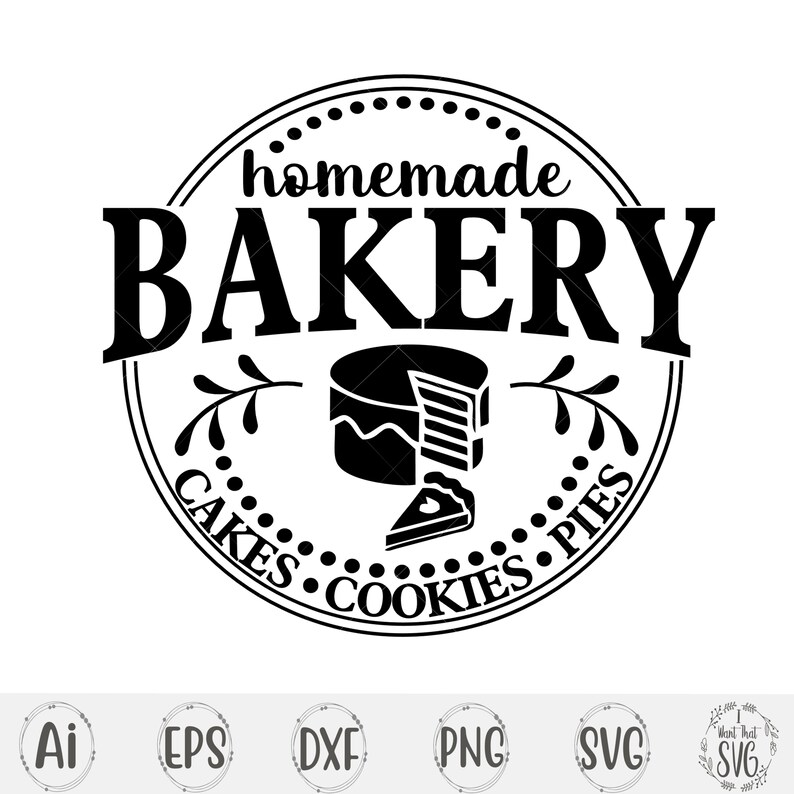Bakery Svg Homemade Svg Farmhouse Svg Kitchen Svg Home | Etsy