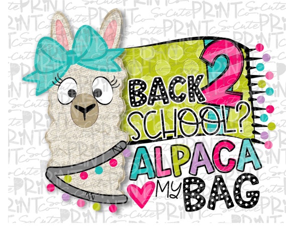 Back to School Back to School Alpaca Bag Clipart PNG File - Etsy