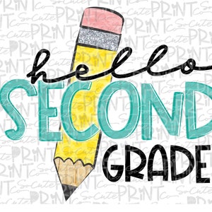 Back to School, Hello Second Grade Clipart, PNG File for Sublimation ...