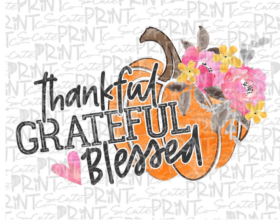 Pumpkin Clipart, Watercolor Pumpkin, Thankful Grateful Blessed ...
