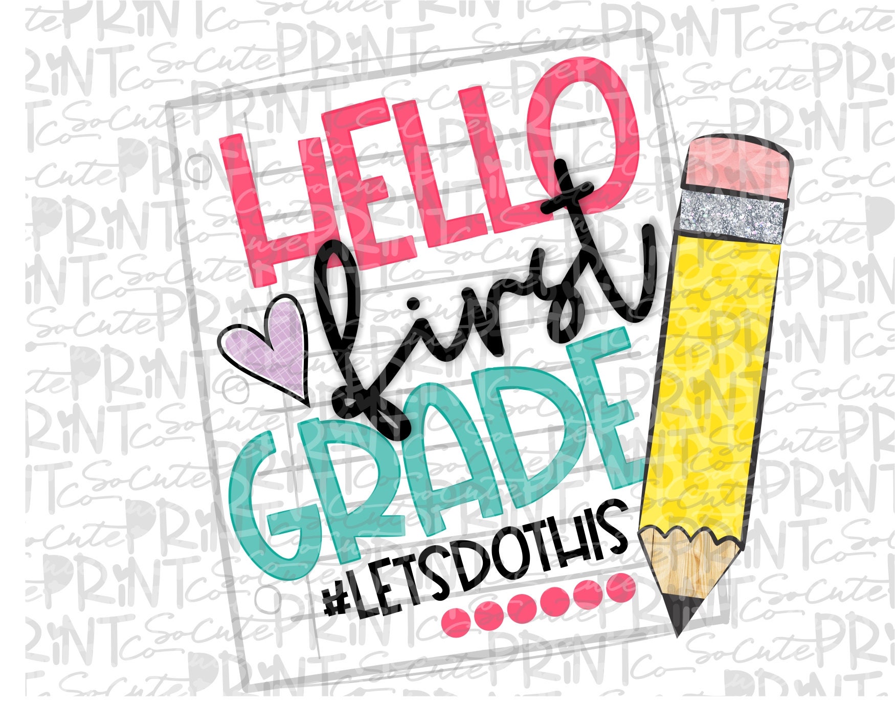 Back to school hello First grade lets do this PNG file for | Etsy