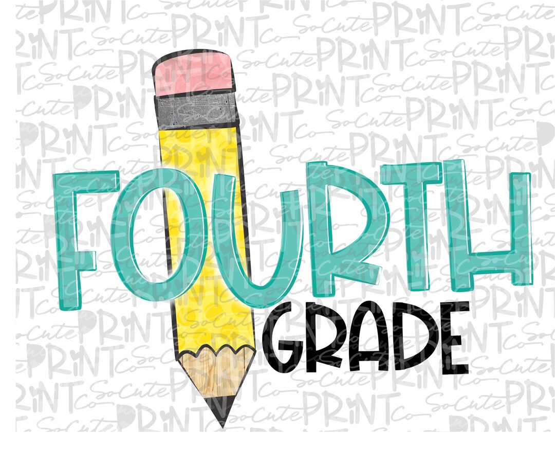 Back to School, Fourth Grade Clipart, PNG File for Sublimation, First ...