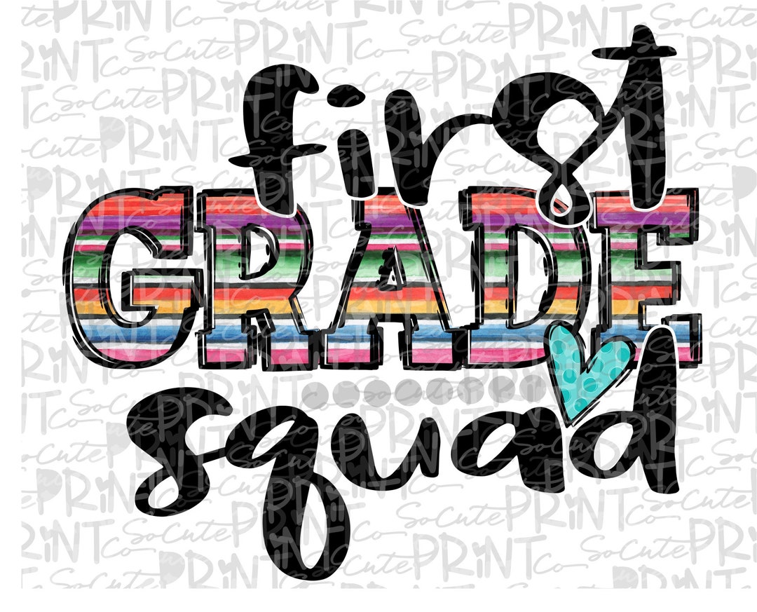Back to School, First Grade Squad Clipart, PNG File for Sublimation ...