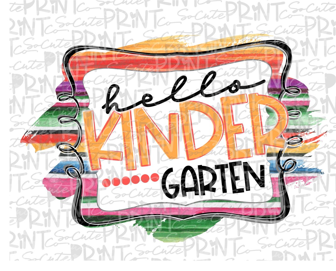 Back to School, Hello Kindergarten Clipart, PNG File for Sublimation ...