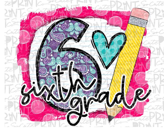 Back to School Sixth Grade Clipart PNG File for Sublimation - Etsy