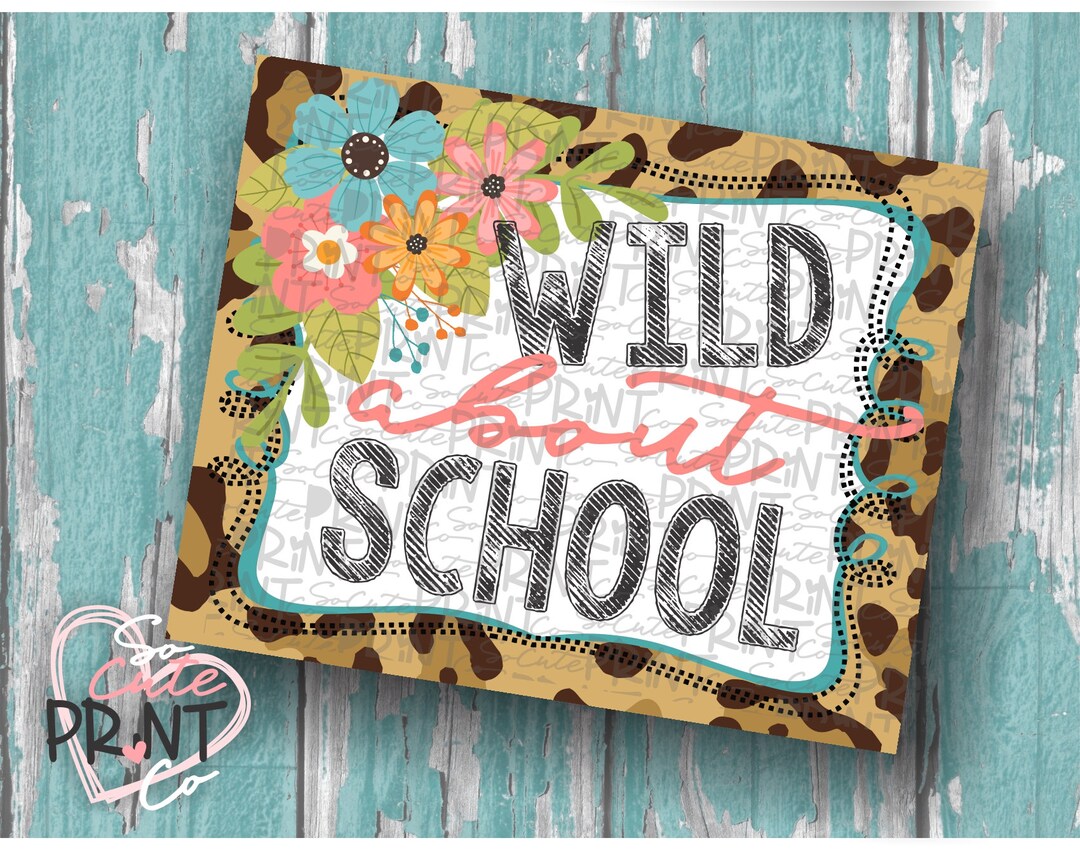 First Day of School Sign Wild About School Back to School - Etsy