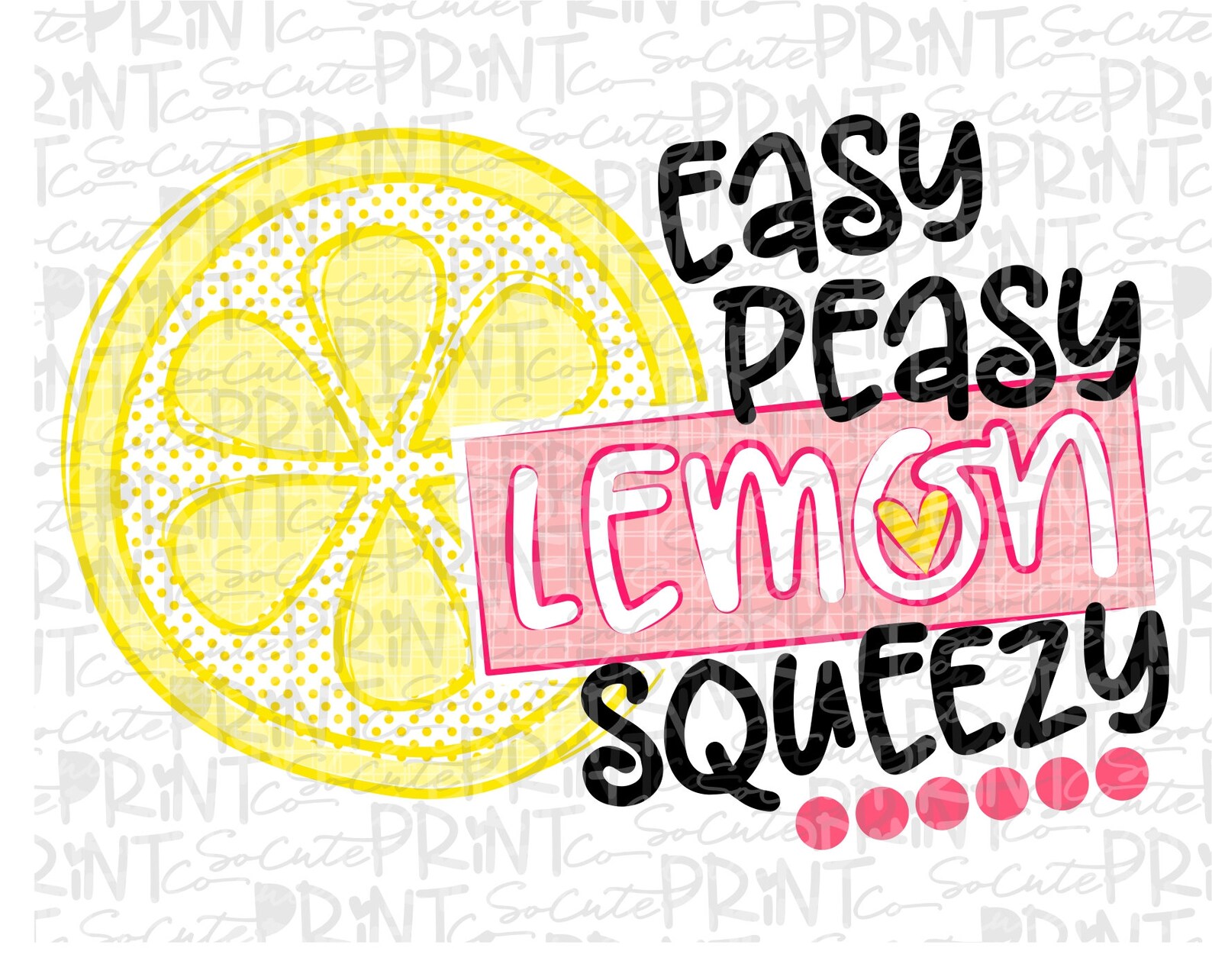 Summer Easy Peasy Lemon Squeezy Lemon Clipart Hello Summer | Etsy