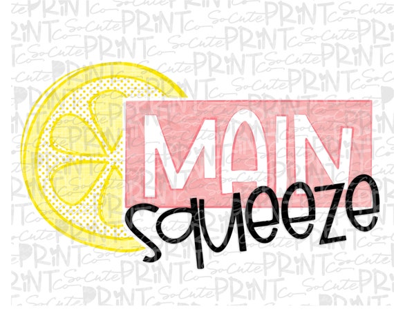 Summer Main Squeeze Lemon Clipart Hello Summer Mothers Day | Etsy