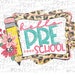 Back to School, Hello Preschool Clipart, PNG File for Sublimation ...