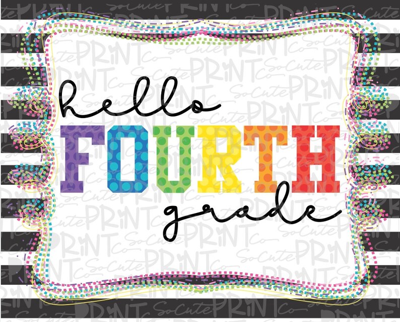 Back to School Sign Hello 4th Grade 4th Grade Printable | Etsy