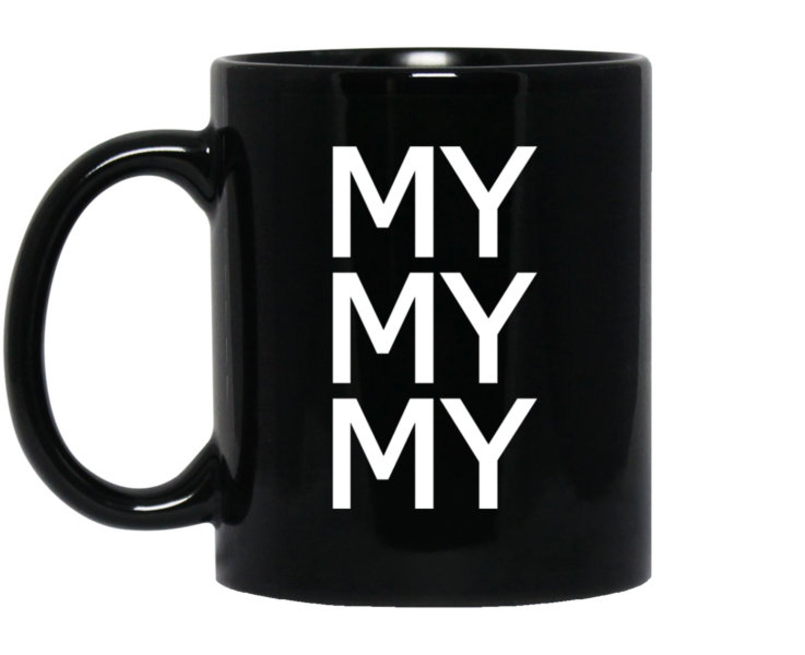 Joe Kenda Mug - MY MY MY, Funny Mug, Gift for Husband, Wife, Coffee Mug ...