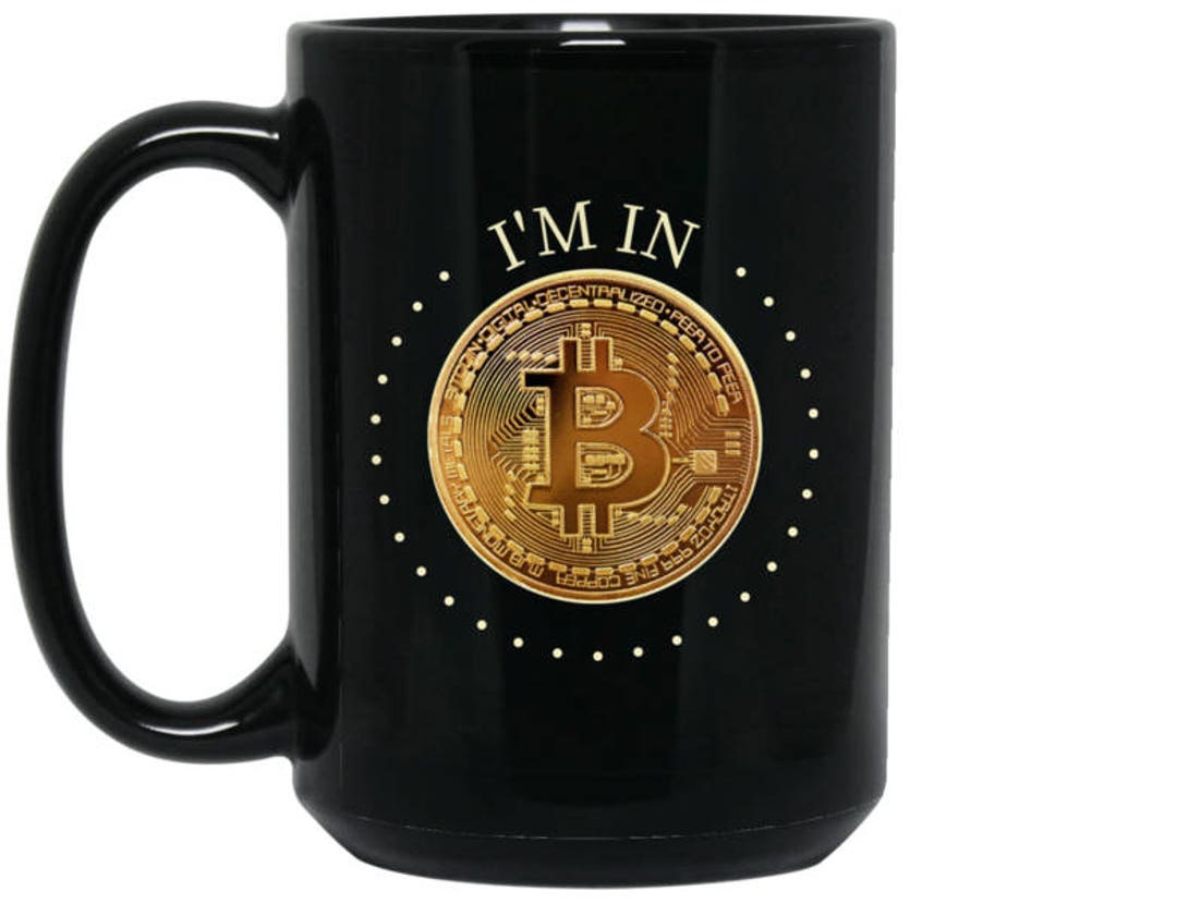 Bitcoin Mug - Cryptocurrency Coffee Cup - I'm in - Gift for Bitcoin ...