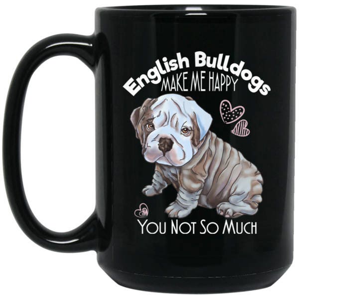 English Bulldog Mug English Bulldog Gifts Dog Mom Or Dog - Etsy