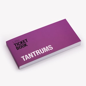 Little Ticket Book of Tantrums | Unleash Your Inner Drama King/queen ...