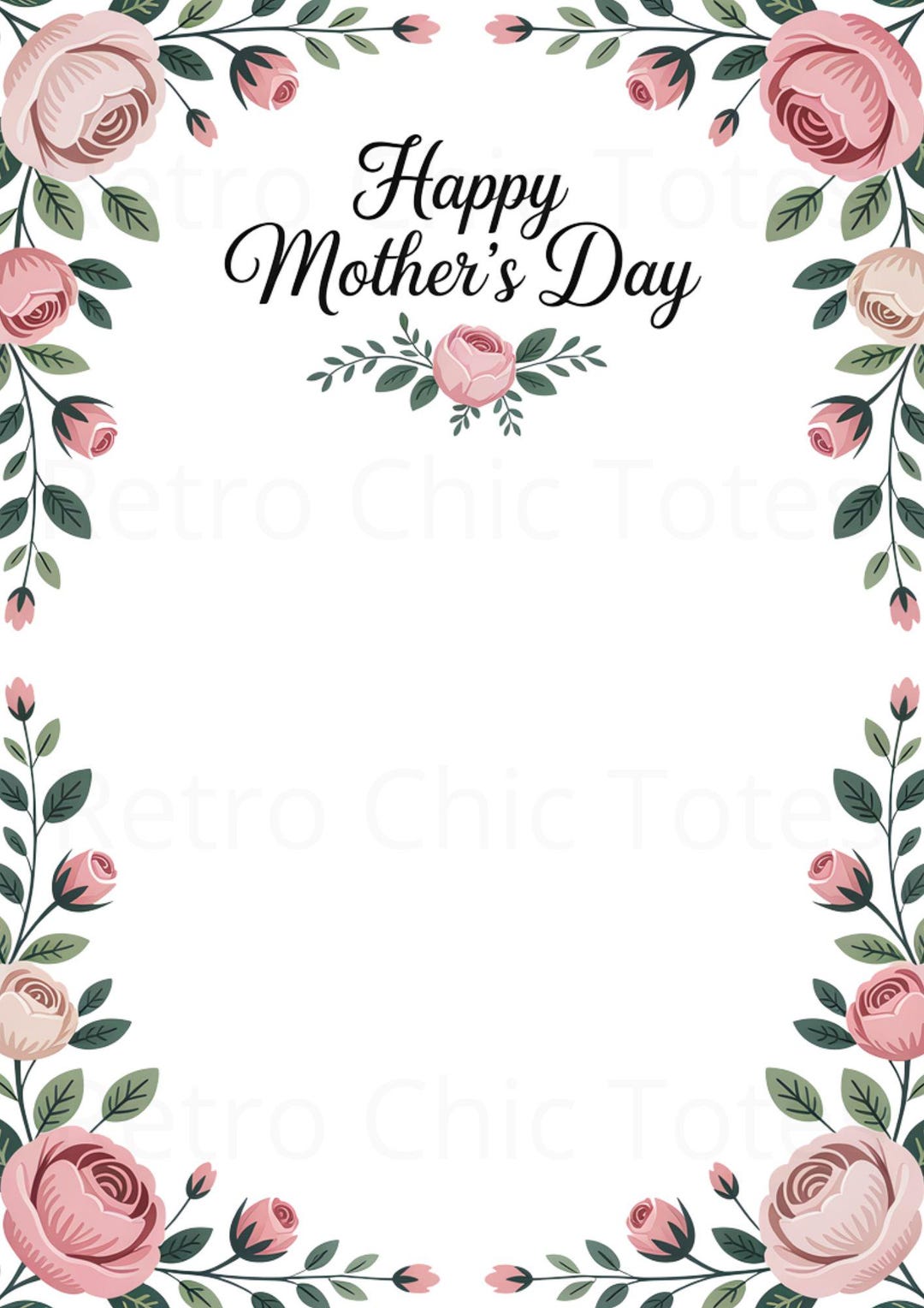 Happy Mothers Day Printable A4 PDF Floral Rose Border Card Template ...