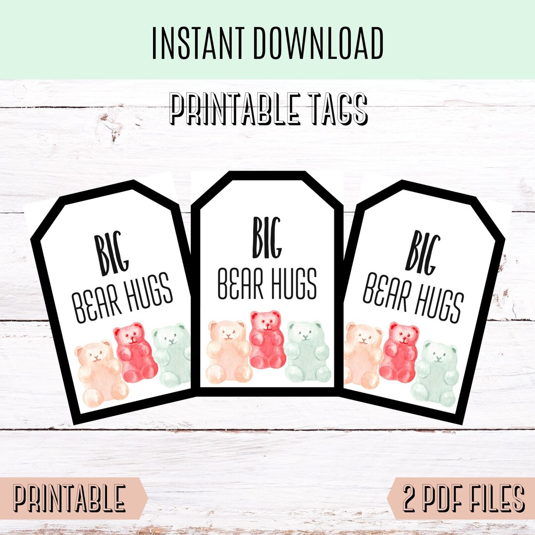 Gummy Bear Valentine's Day Printable Tags, Big Hugs Valentines Gift ...