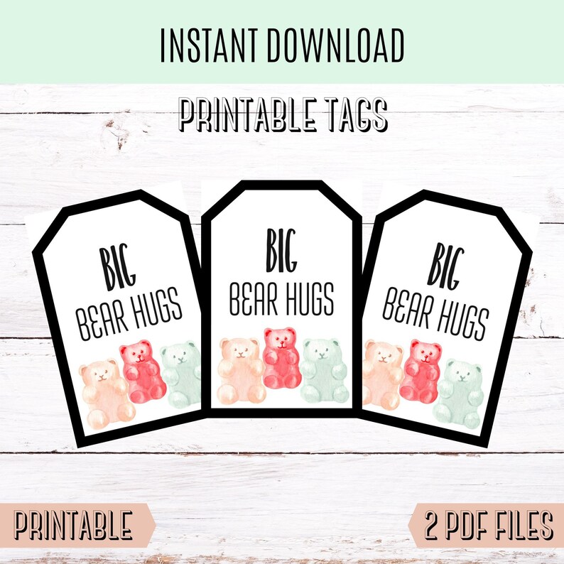 Gummy Bear Valentine's Day Printable Tags, Big Hugs Valentines Gift ...