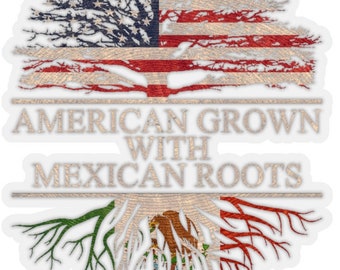 American Grown With Mexican Roots Sticker Transparent - Etsy