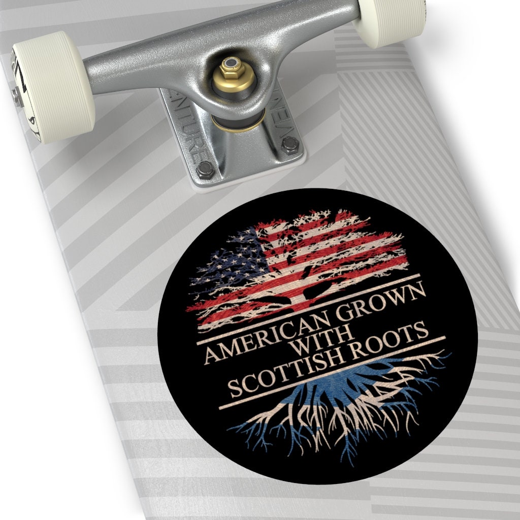 American Grown With Scottish Roots Sticker Round Waterproof, Scottish ...