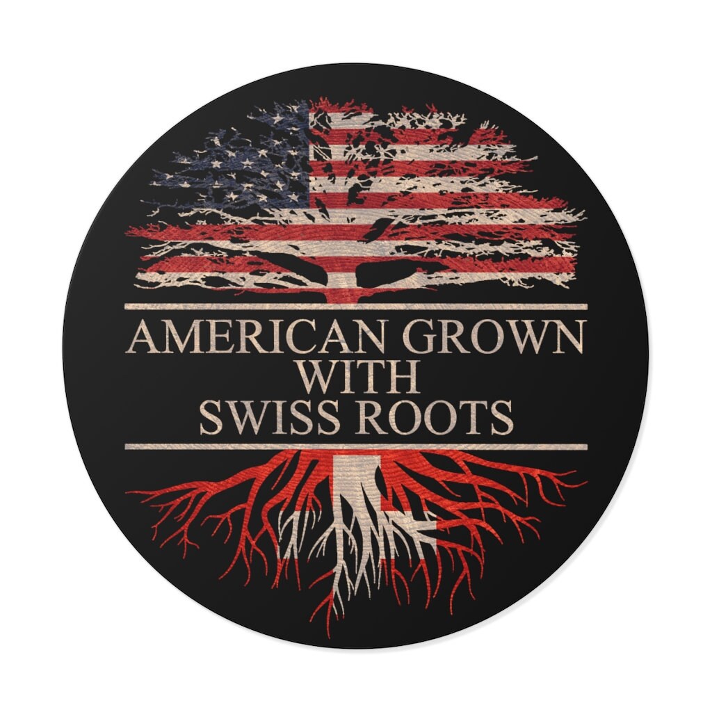 American Grown With Swiss Roots Sticker Round Waterproof, Swiss Sticker ...