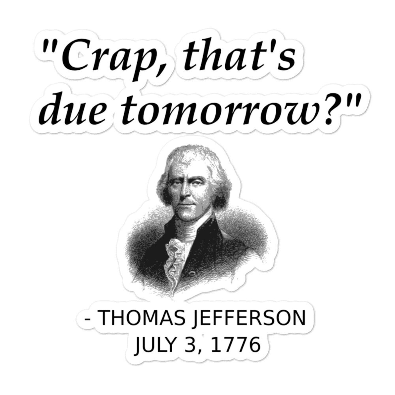 Funny Founding Father Thomas Jefferson Independence Day USA - Etsy