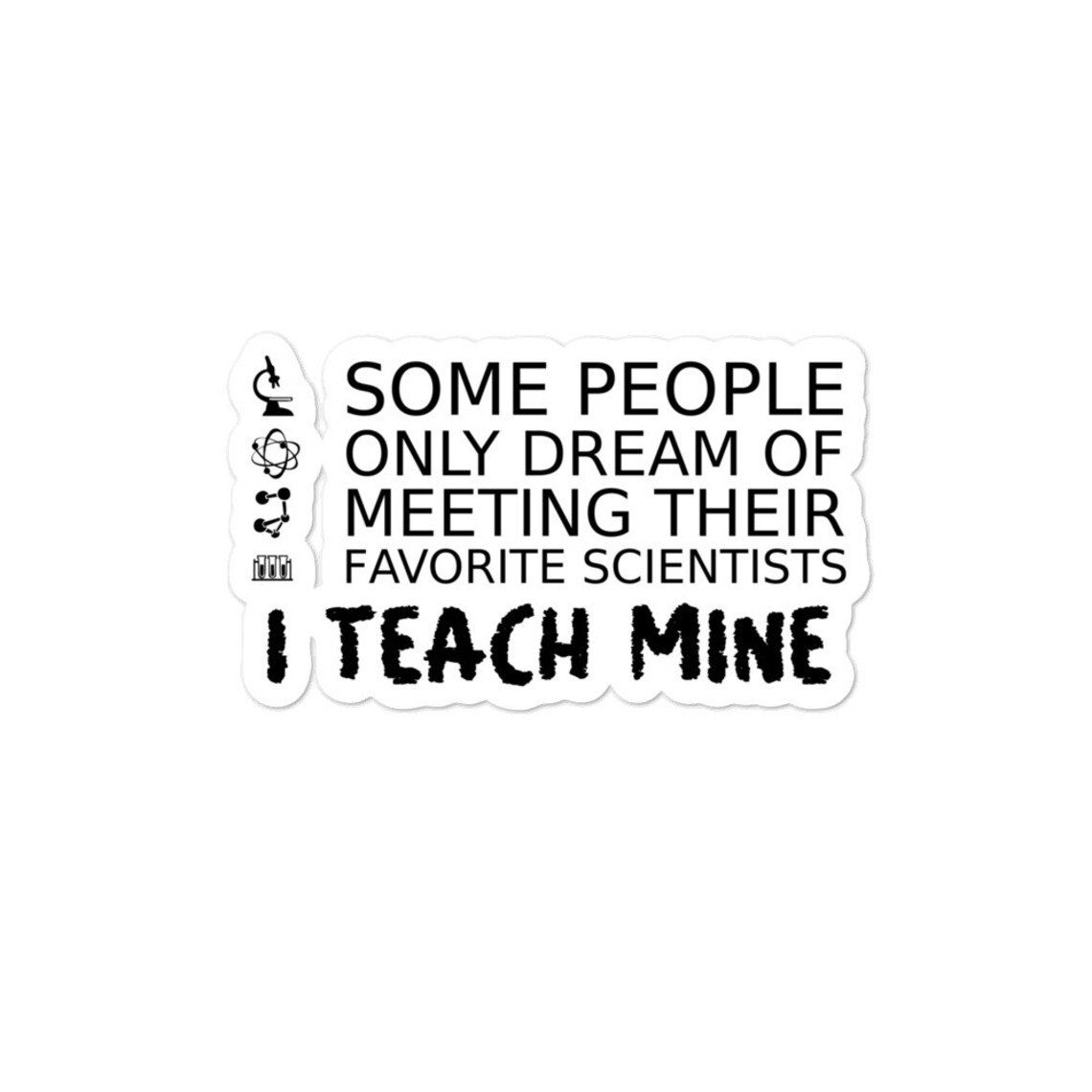 Science Teacher Sticker College Highschool Trade School | Etsy