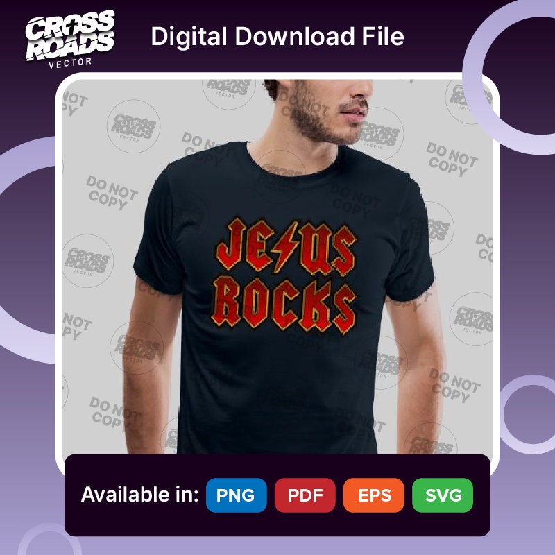 Jesus Rocks, Png & Vector Template Eps Pdf Dxf for Dtf Printing, Dtg ...
