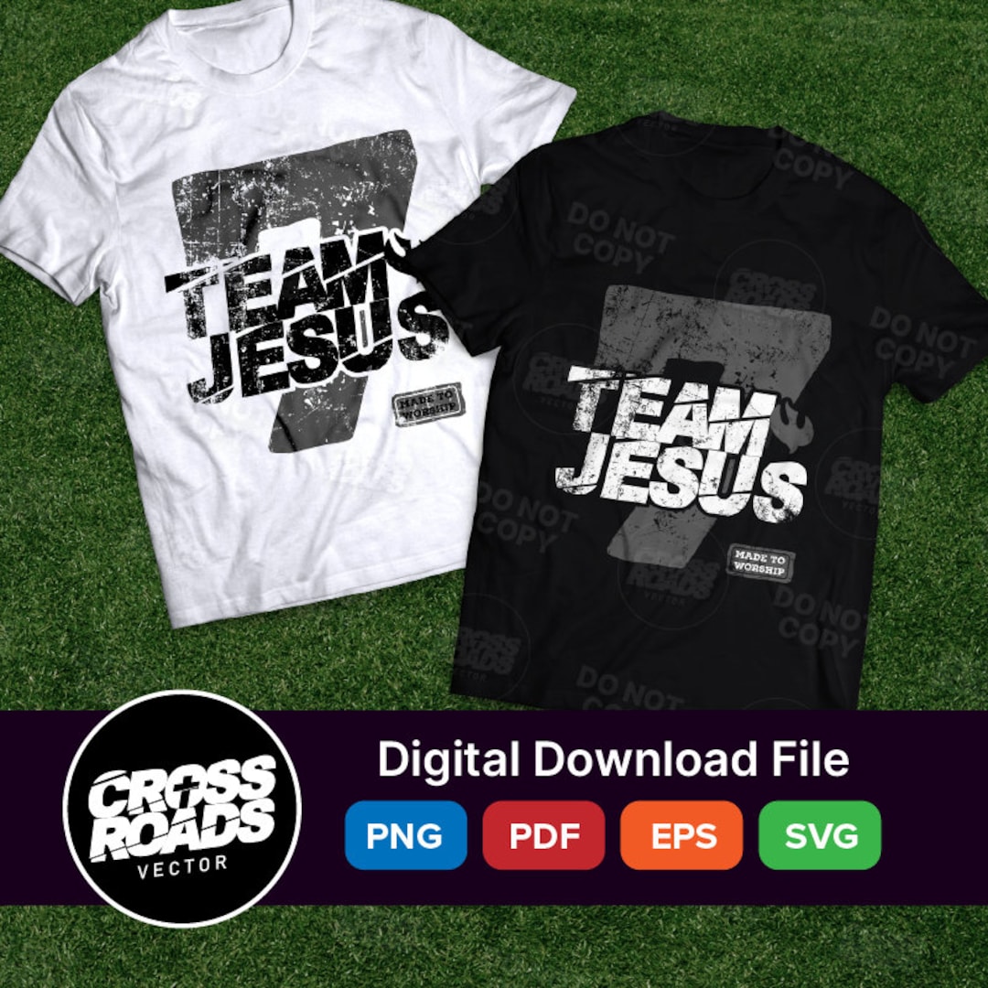 Team Jesus, PNG and Vector Files for Printing, Dtf, Dtp, Eps, Pdf, Svg ...