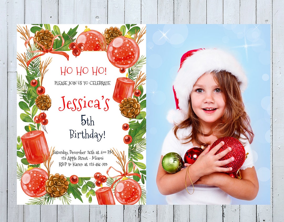 Christmas Birthday Invitation With Photo, Xmas Birthday Invitation With ...
