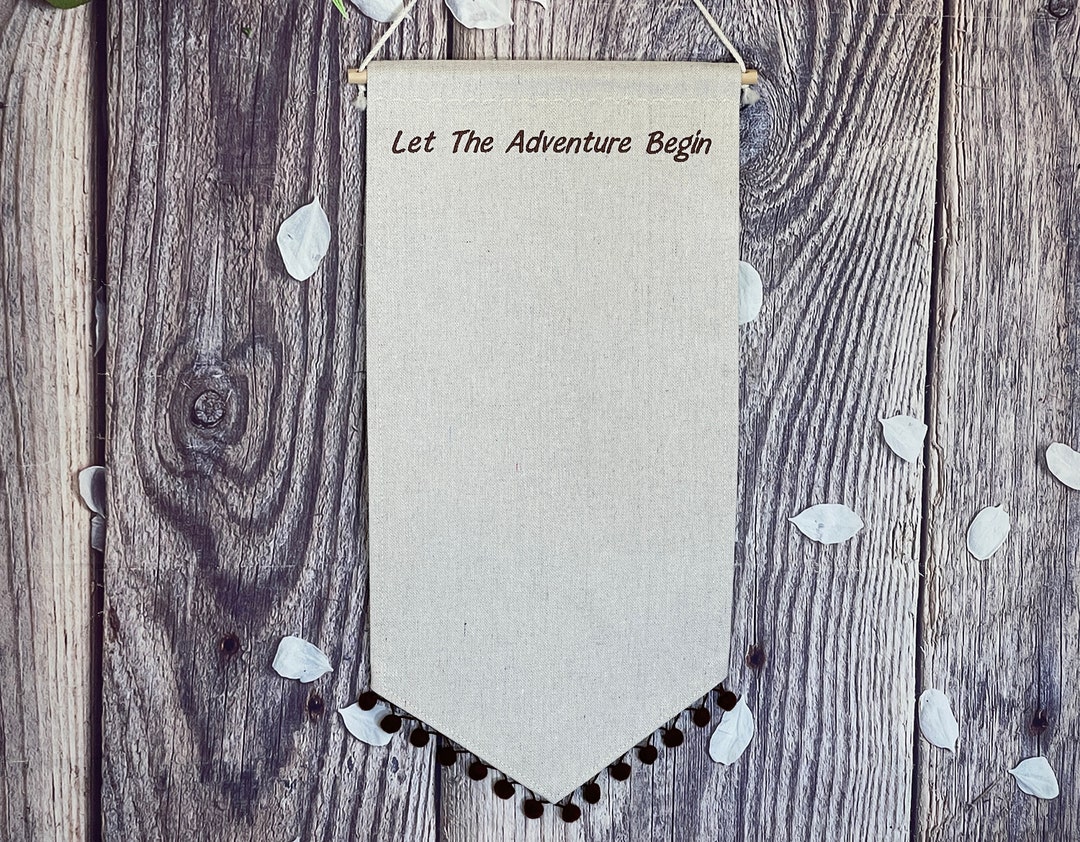 Let the Adventure Begin Custom Embroidered Pin Banner/ Enamel Pin ...