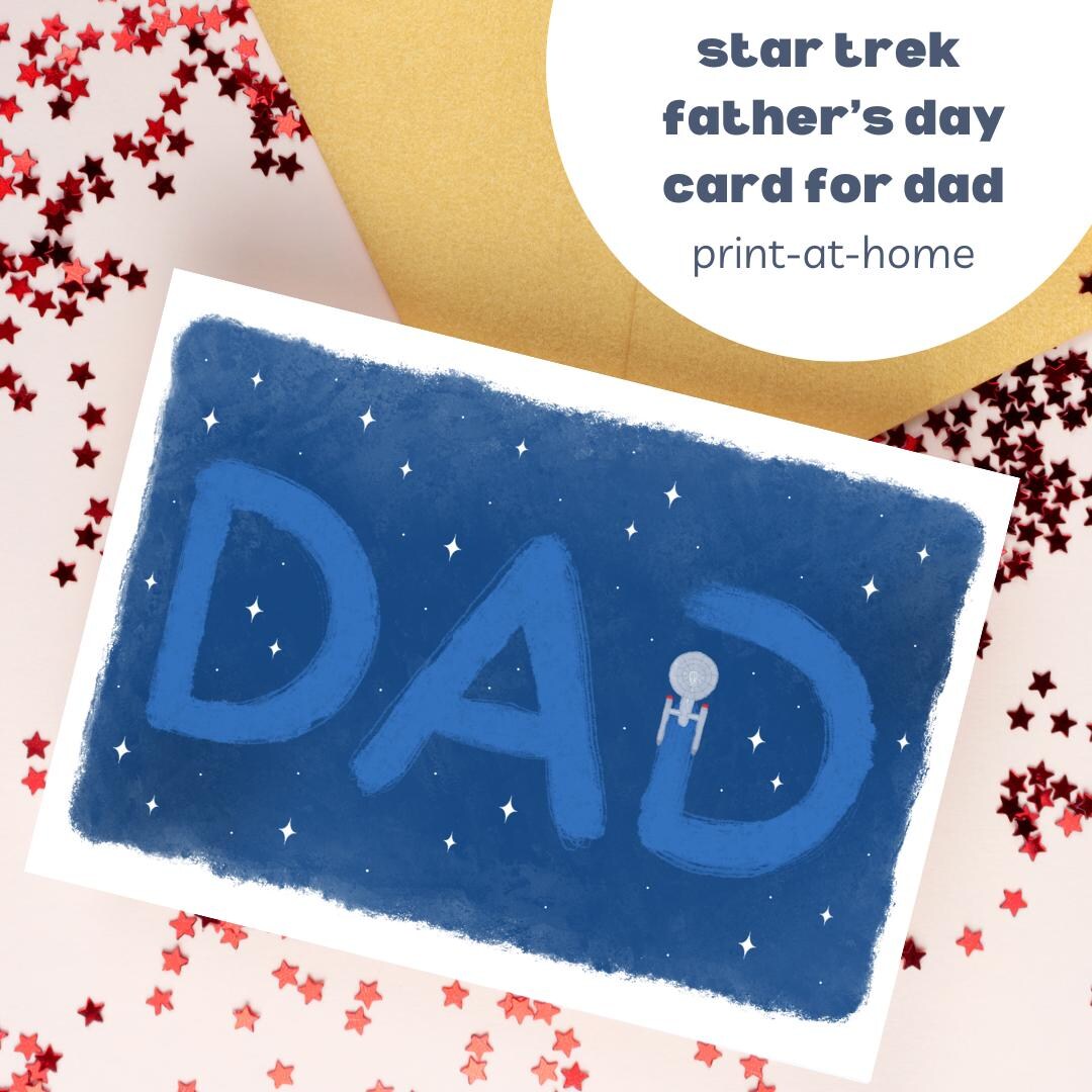 Star Trek Dad Card: Sci-fi Birthday Gift (4x6 Printable Digital ...