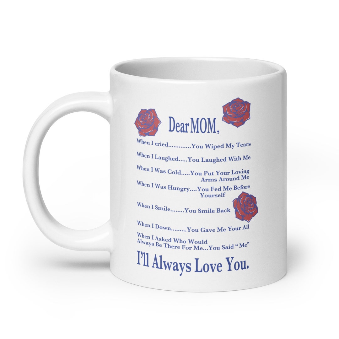 Dear Mom Poem Mug | Mothers Day Mug | Rose Flower Cup | Mom Mug - Etsy