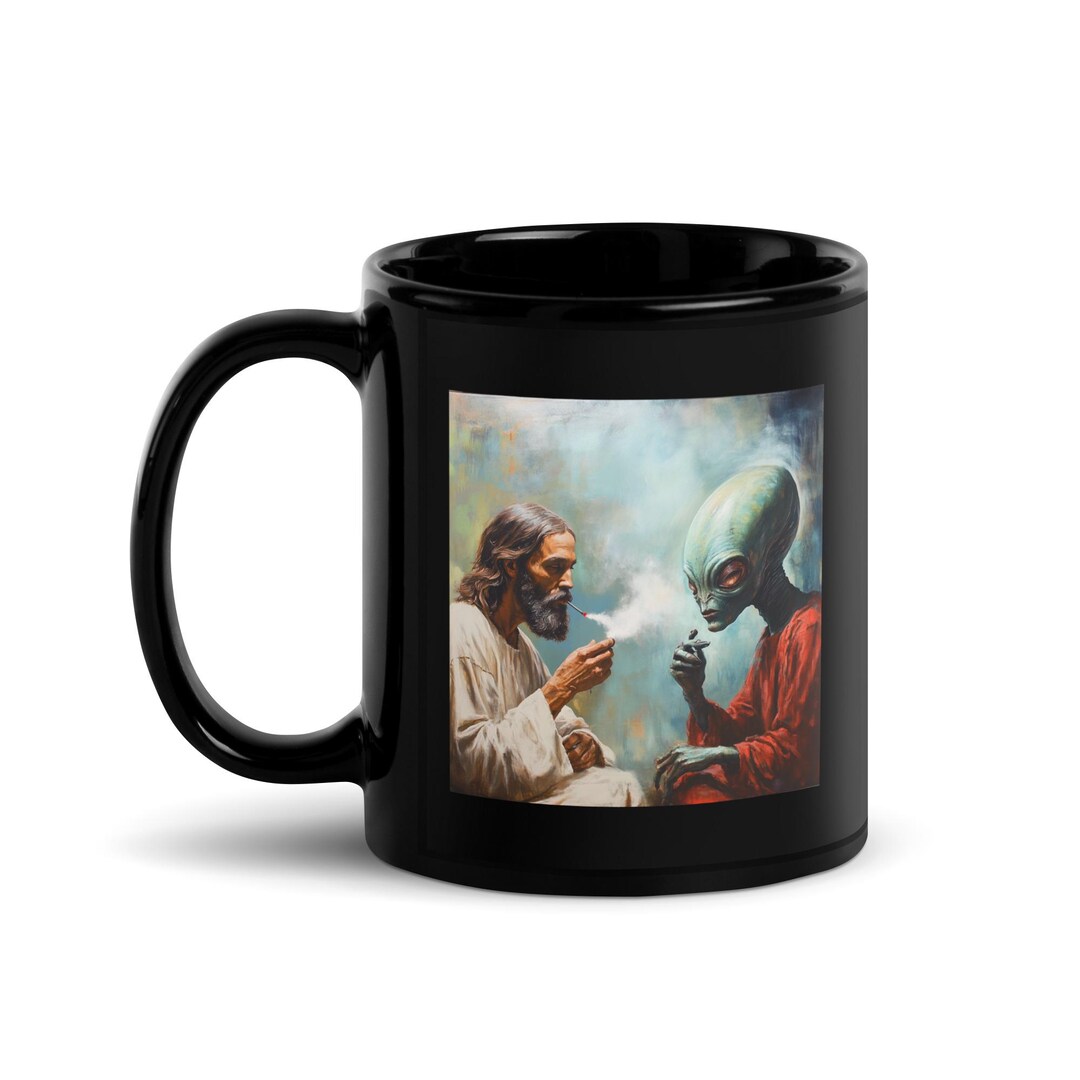 Funny Alien and Jesus Smoking Mug Unique Cosmic Humor Coffee Cup Black ...