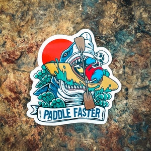 Paddle Faster, Kayak Sticker, Kayaking Sticker, Kayak Decal, Water ...