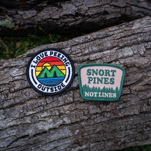 2 Nature Patch Set! - Snort Pines Not Lines & I Love Peeing Outside Embroidered Patches,heat ...