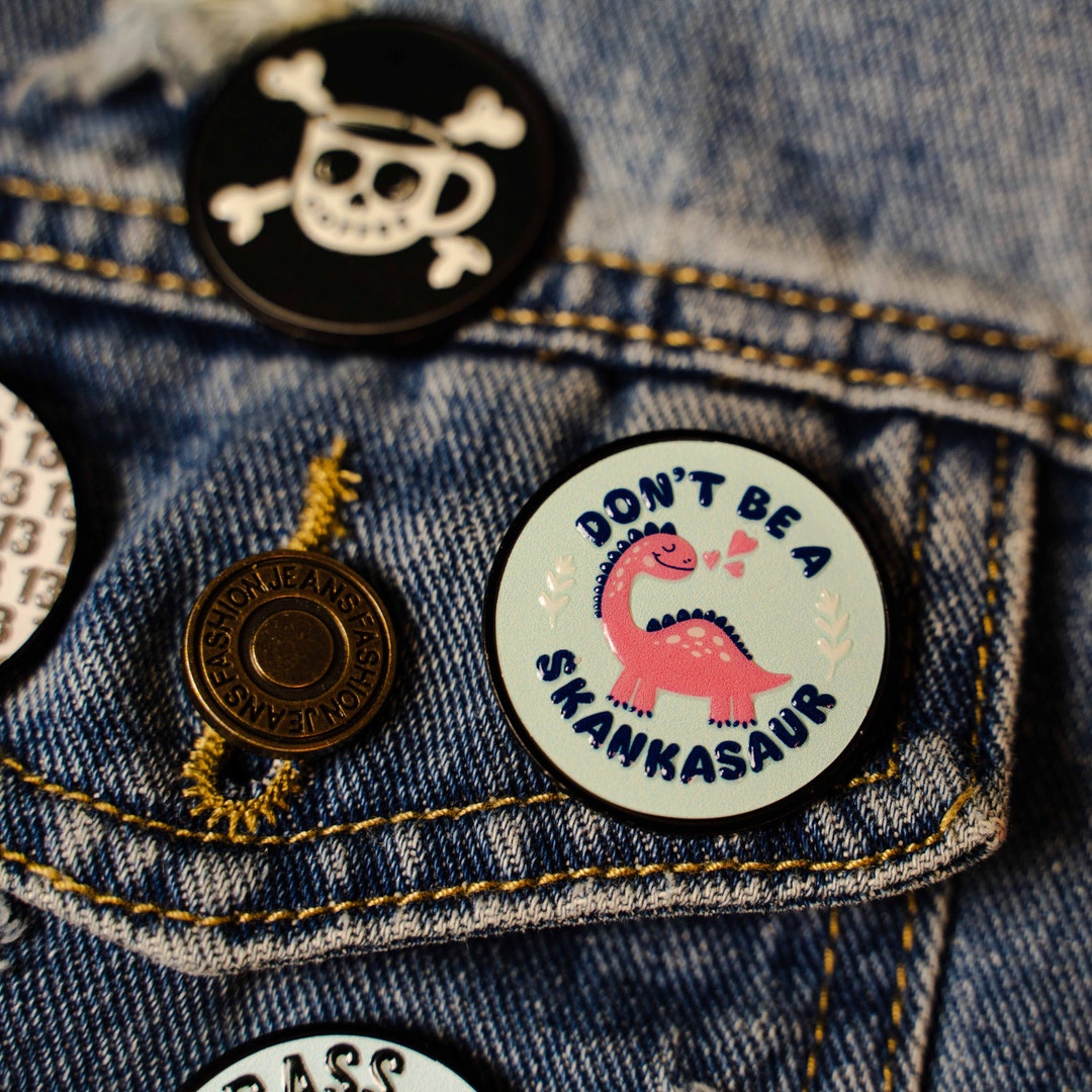 Don't Be A Skankasaur Funny Lapel Pin, Cute Dinosaur Hat Pin, Jacket ...
